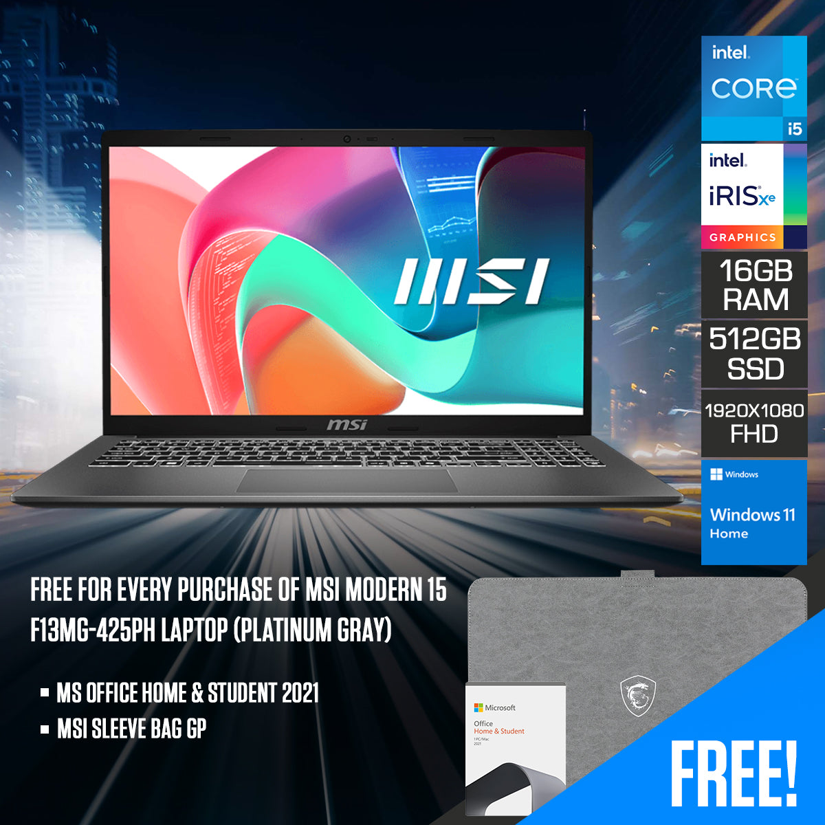 Home All products MSI Modern 15 F13MG-425PH Laptop (Pla...